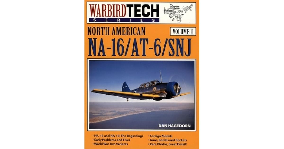 North American NA-16/AT-6/SNJ (WarbirdTech, #11) by Dan Hagedorn