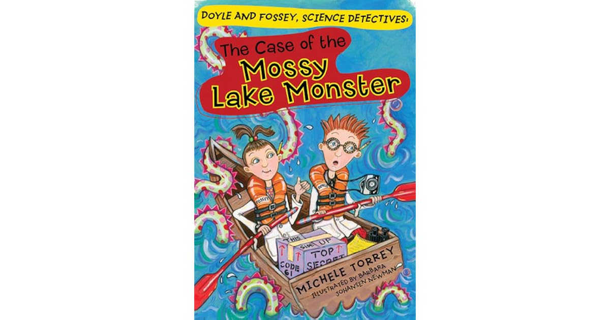 The Case of the Mossy Lake Monster by Michele Torrey