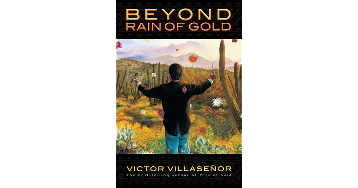 Beyond Rain of Gold by Victor Villaseñor