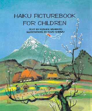 Haiku Picturebook for Children by Keisuke Nishimoto