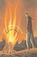 Good for Nothing by Michel Noël