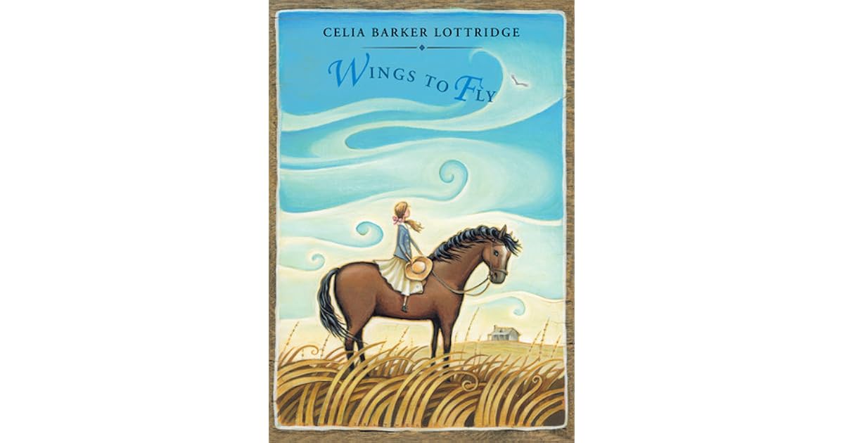 Wings to Fly by Celia Barker Lottridge
