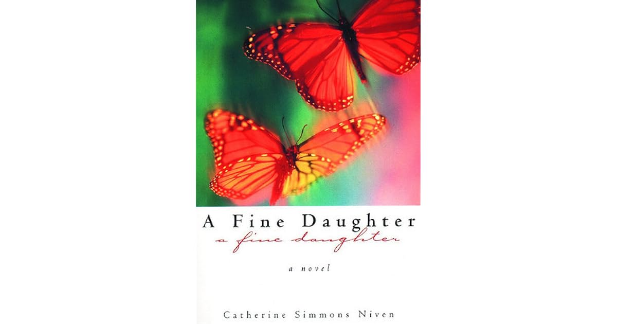 A Fine Daughter by Catherine Simmons Niven