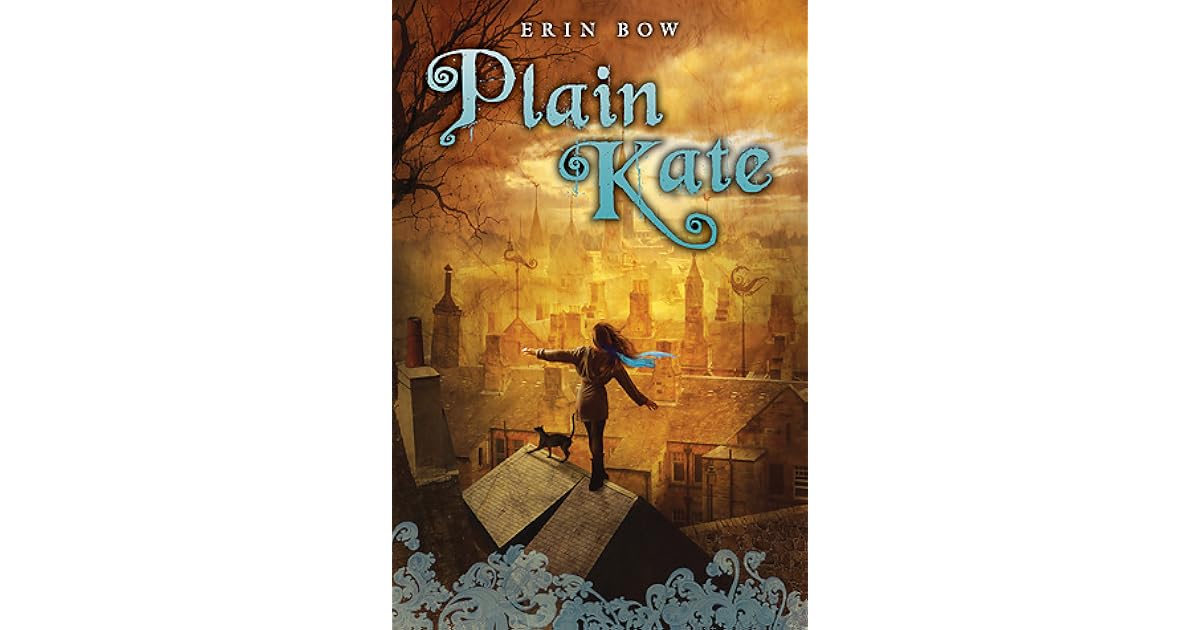 Plain Kate by Erin Bow