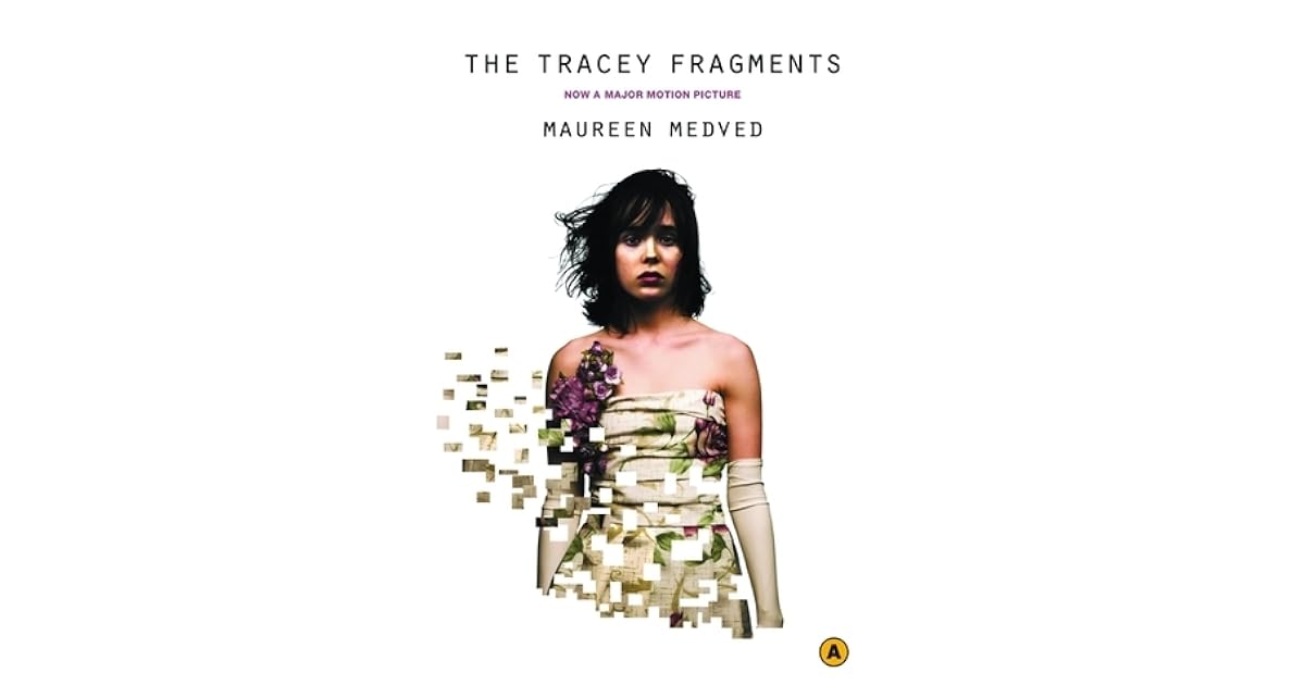 The Tracey Fragments by Maureen Medved