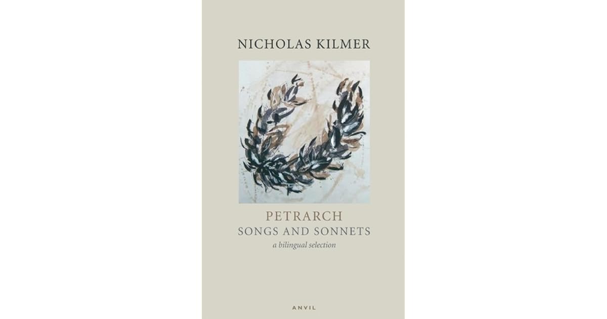 Petrarch: Songs and Sonnets by Francesco Petrarca