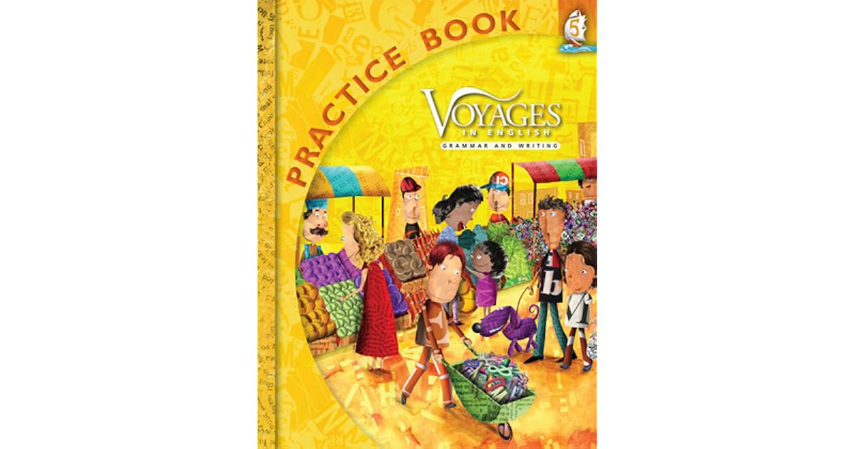 Voyages In English Grade 5 Practice Book By Patricia Healey voyages-in-english-grade-5-practice-book-by-patricia-healey