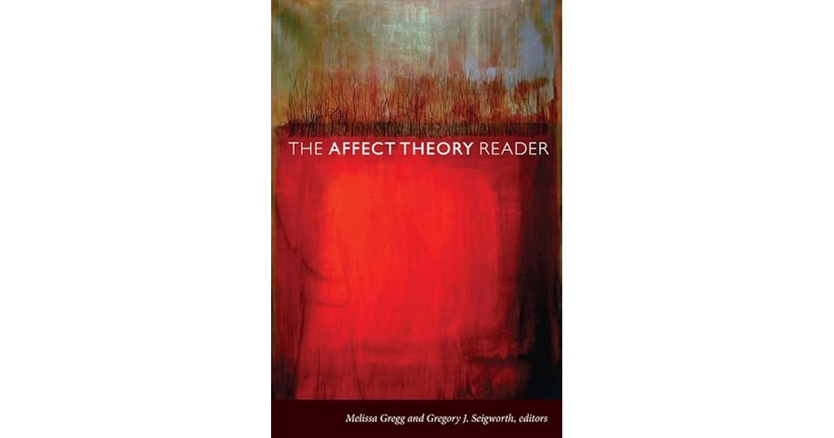 The Affect Theory Reader by Melissa Gregg