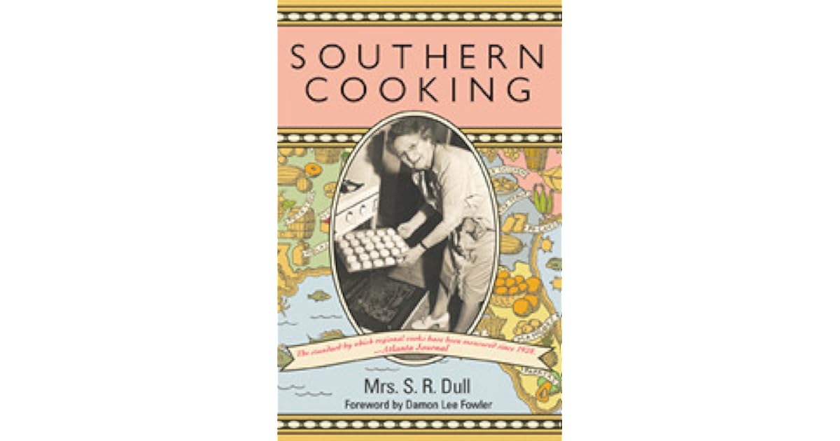 Southern Cooking by S.R. Dull