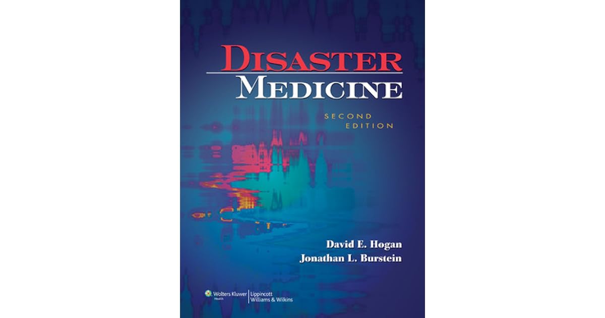 Disaster Medicine by David E. Hogan