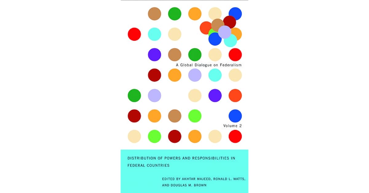 Distribution of Powers and Responsibilities in Federal Countries by ...