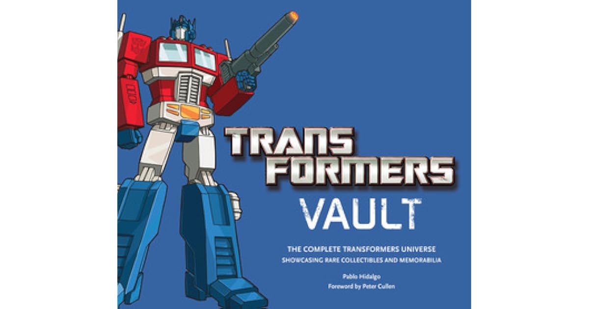 Transformers Vault: The Complete Transformers Universe - Showcasing ...