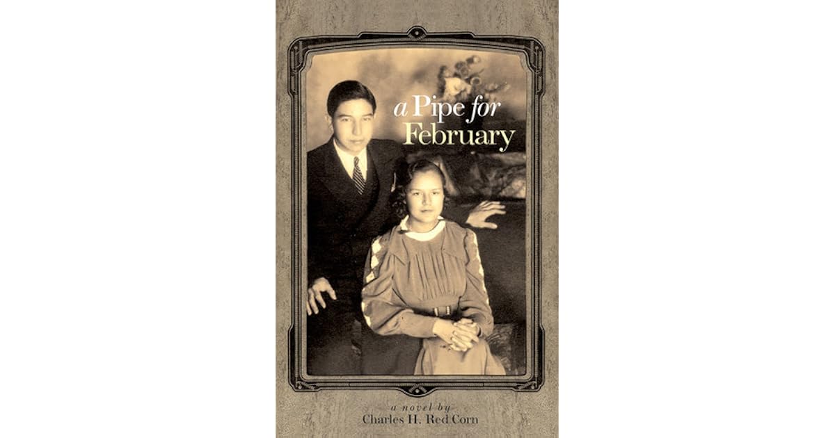 A Pipe for February by Charles H. Red Corn