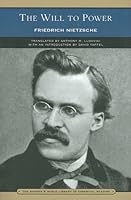 The Will to Power by Friedrich Nietzsche
