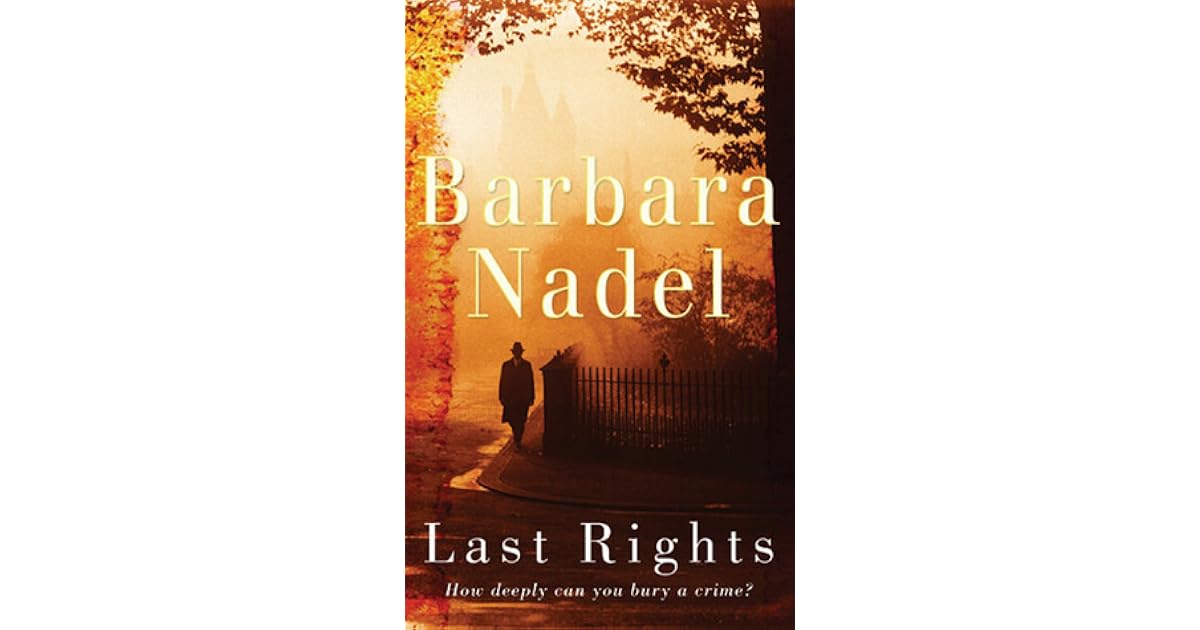 Last Rights (Francis Hancock #1) by Barbara Nadel