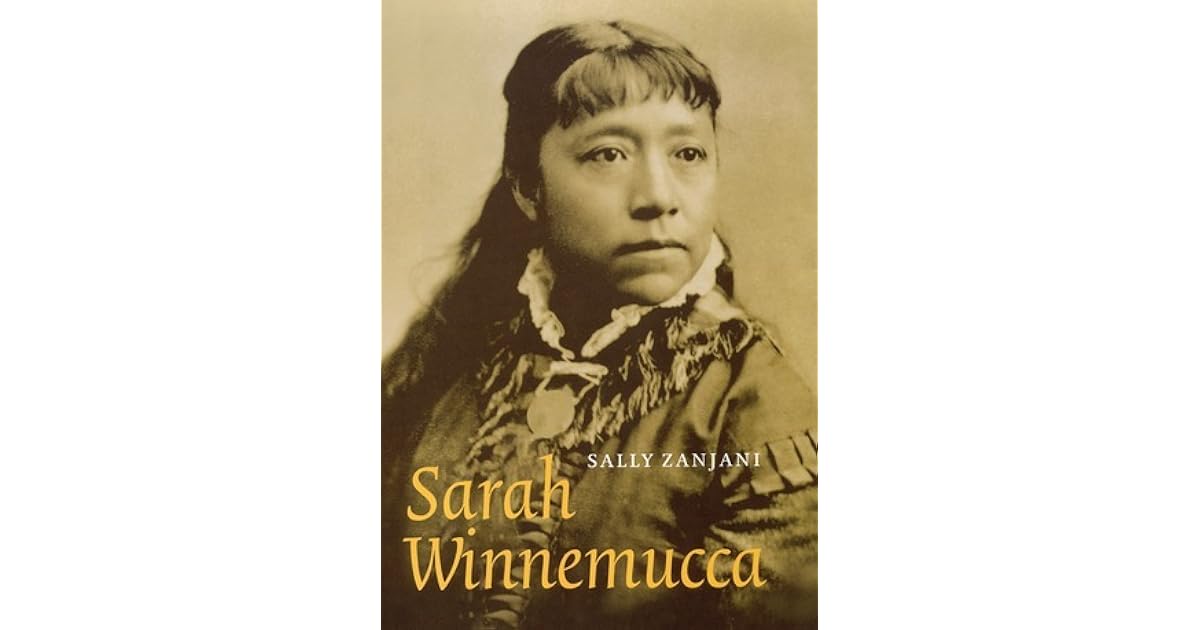 Sarah Winnemucca by Sally Zanjani