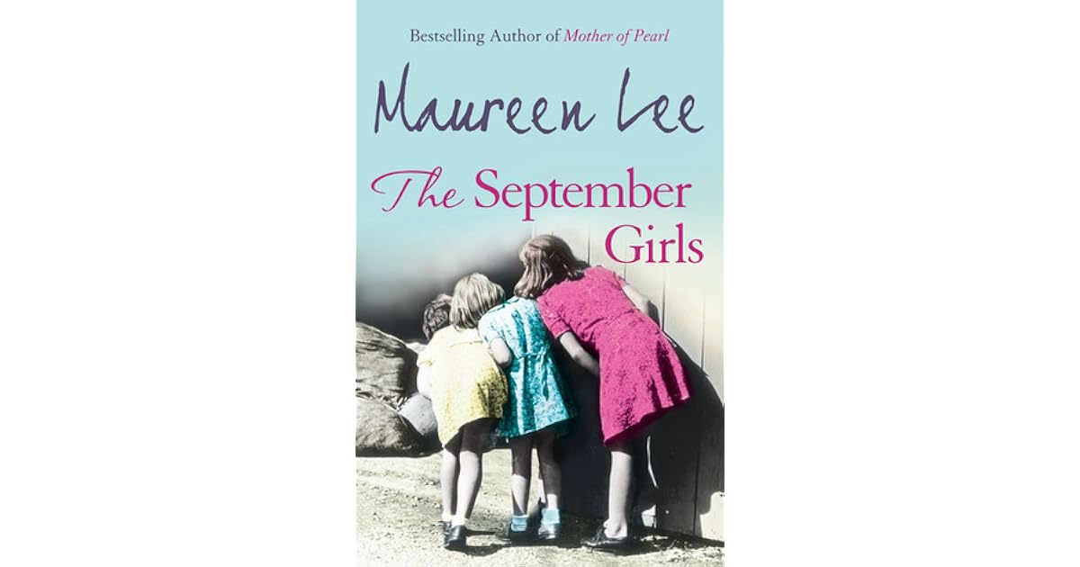 The September Girls by Maureen Lee