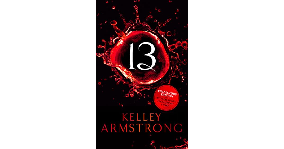 Thirteen (Women of the Otherworld, #13) by Kelley Armstrong