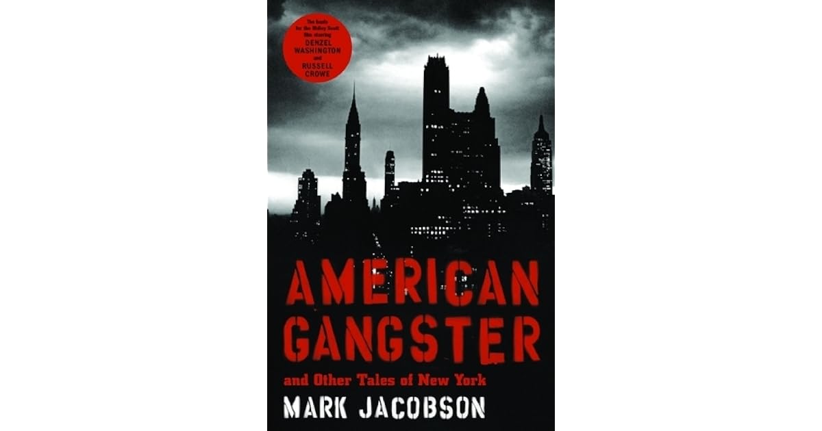 American Gangster: And Other Tales of New York by Mark Jacobson