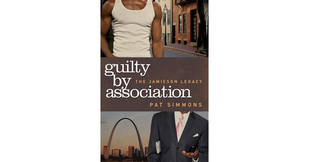 Guilty By Association by Pat Simmons