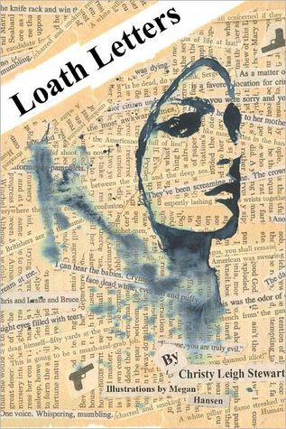 Loath Letters by Christy Leigh Stewart