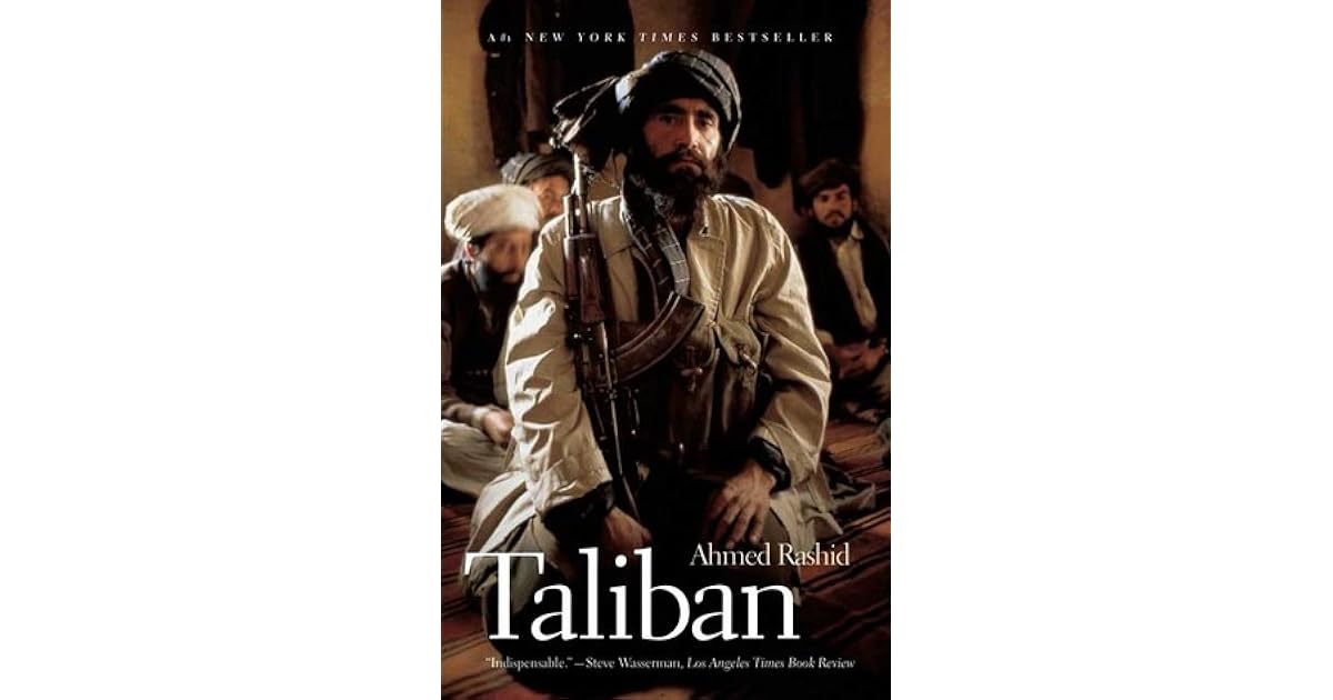 Taliban: Militant Islam, Oil and Fundamentalism in Central Asia by ...