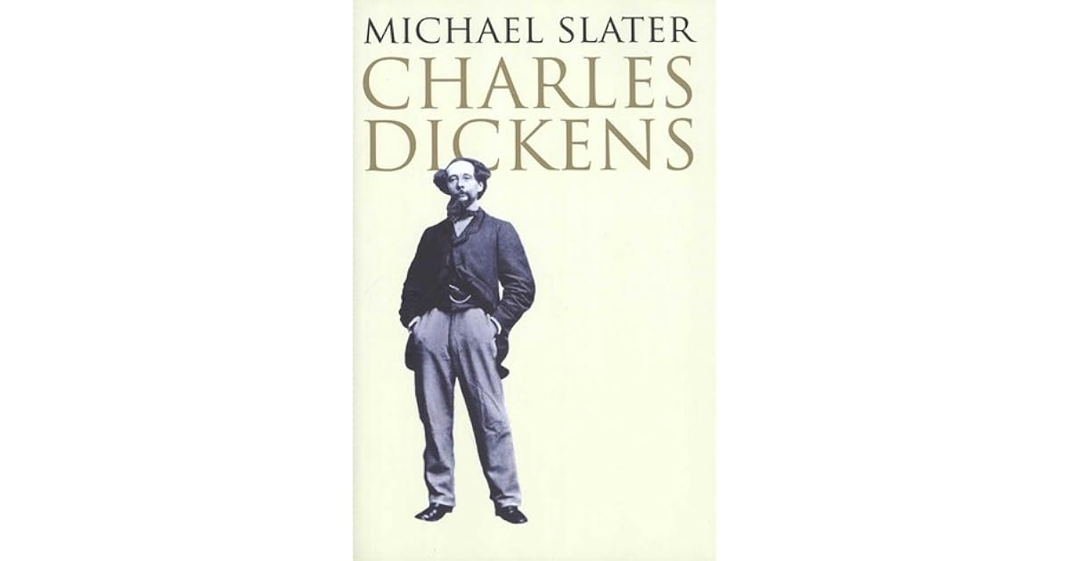 Charles Dickens by Michael Slater