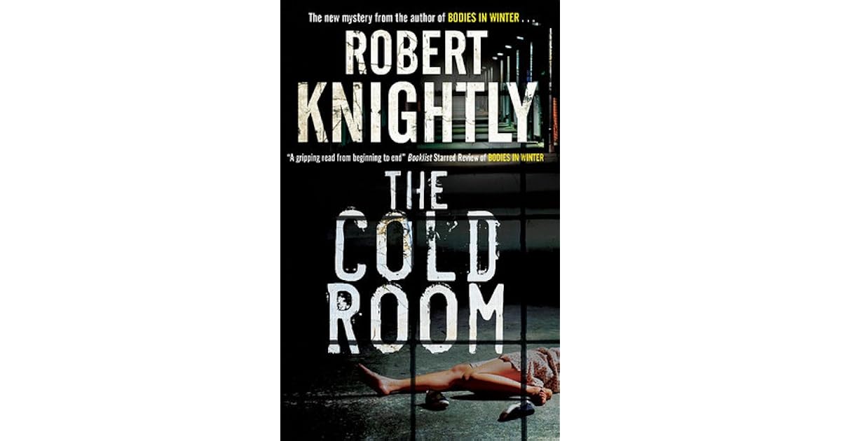 The Cold Room (Harry Corbin #2) by Robert Knightly