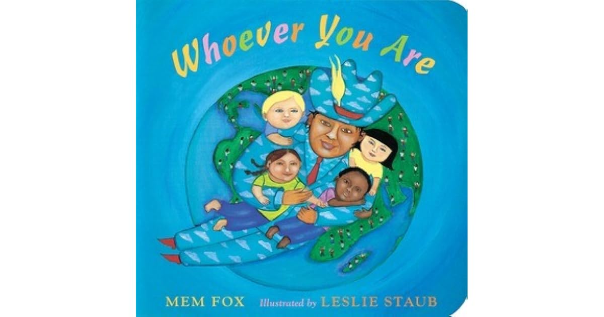 Whoever You Are by Mem Fox