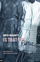 Is That You Ruthie? by Ruth Hegarty