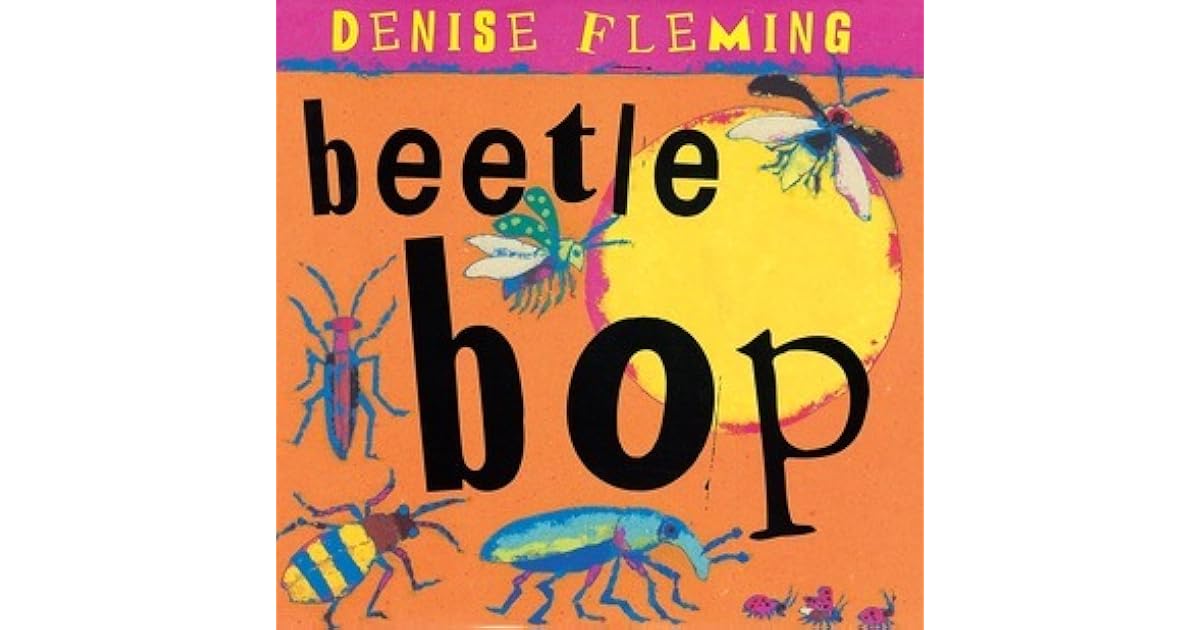 Beetle Bop by Denise Fleming