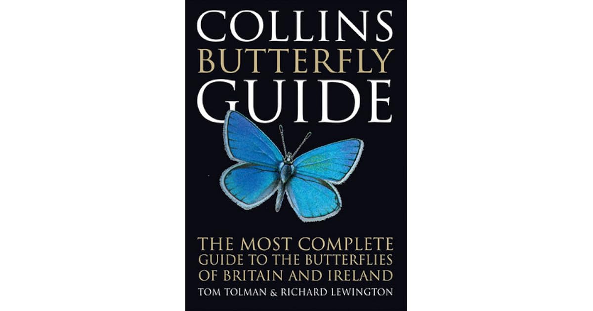 Collins Butterfly Guide: The Most Complete Field Guide to the ...