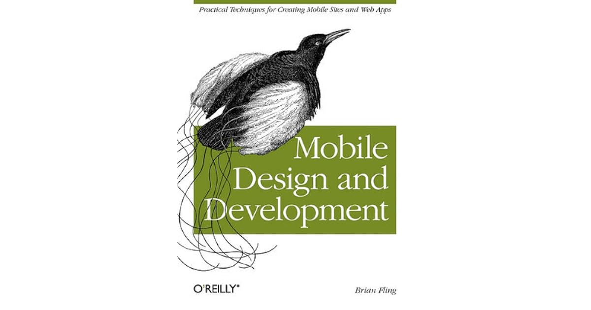 Mobile Design and Development: Practical Concepts and Techniques for ...