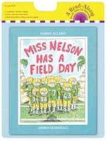 Miss Nelson Has a Field Day (Miss Nelson, #3) by Harry Allard