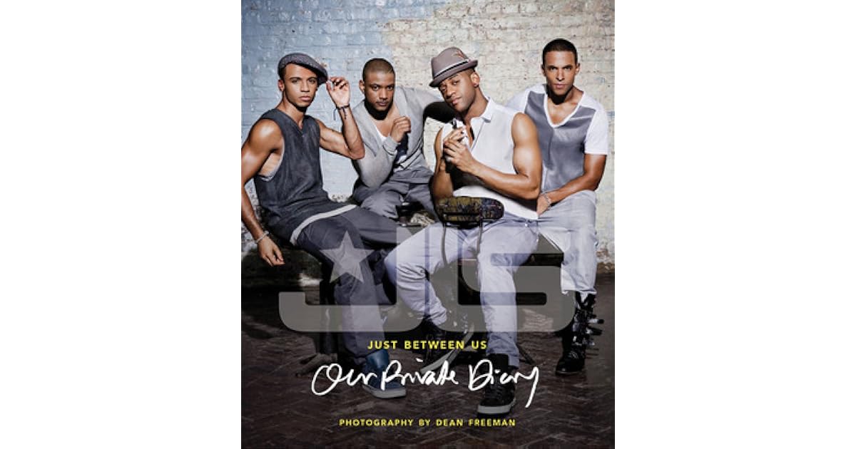 JLS: Just Between Us: Our Private Diary by JLS