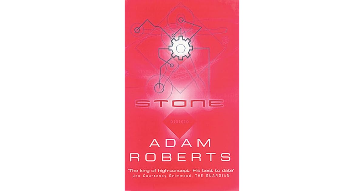 Stone by Adam Roberts