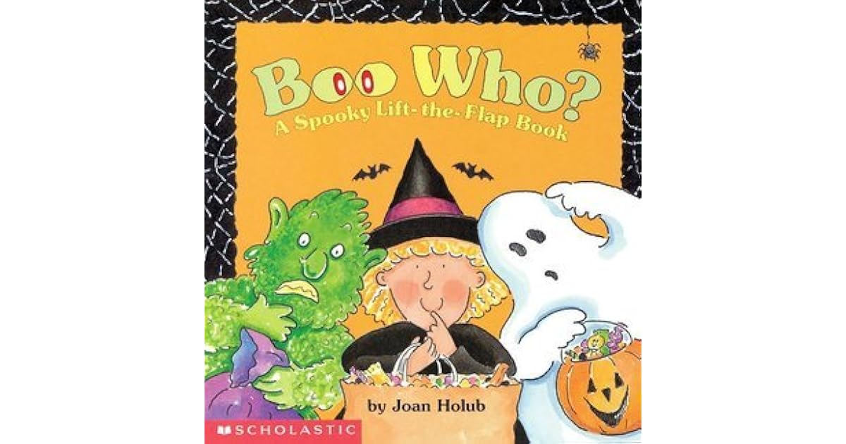 Boo Who? A Spooky Lift-the-Flap Book by Joan Holub