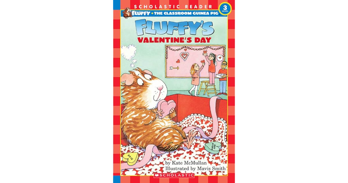 Fluffy's Valentine's Day by Kate McMullan
