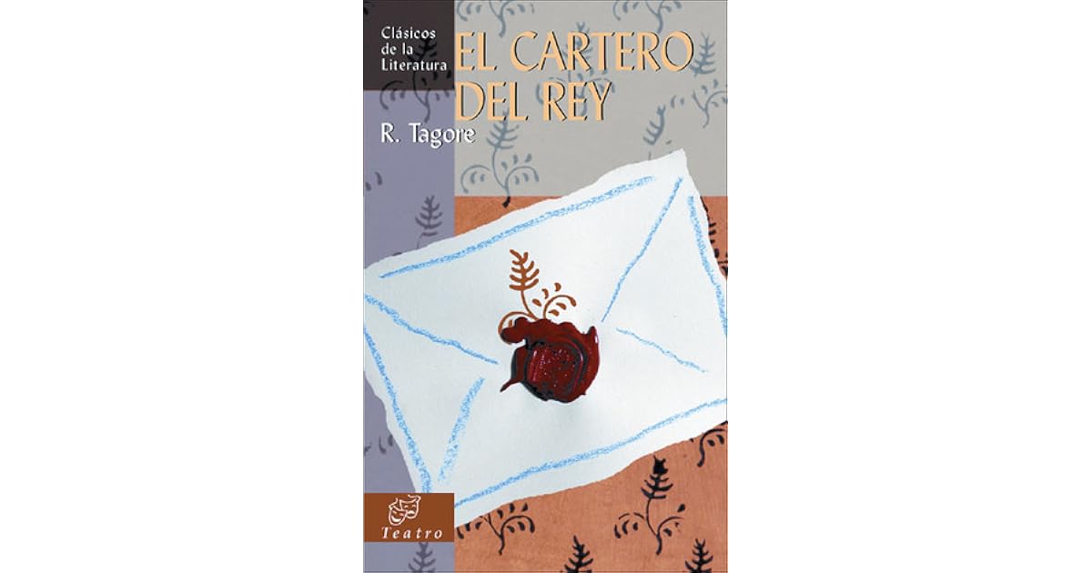 El cartero del rey by Rabindranath Tagore