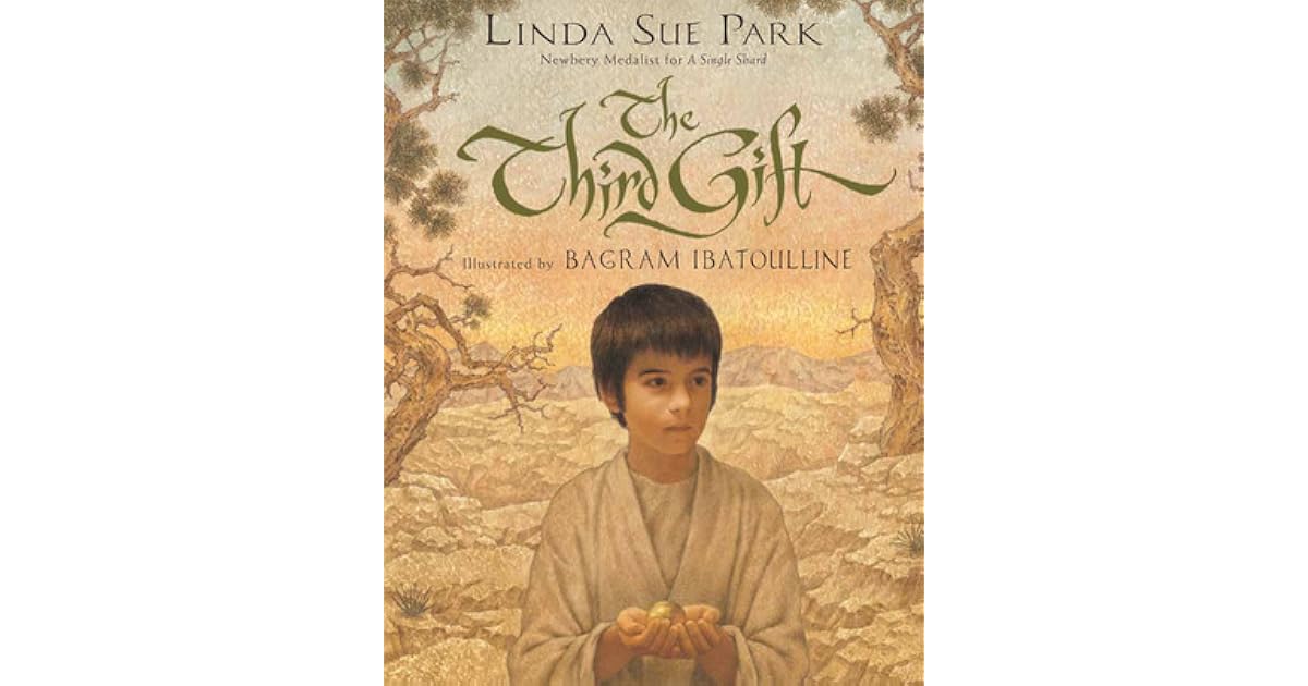 The Third Gift by Linda Sue Park