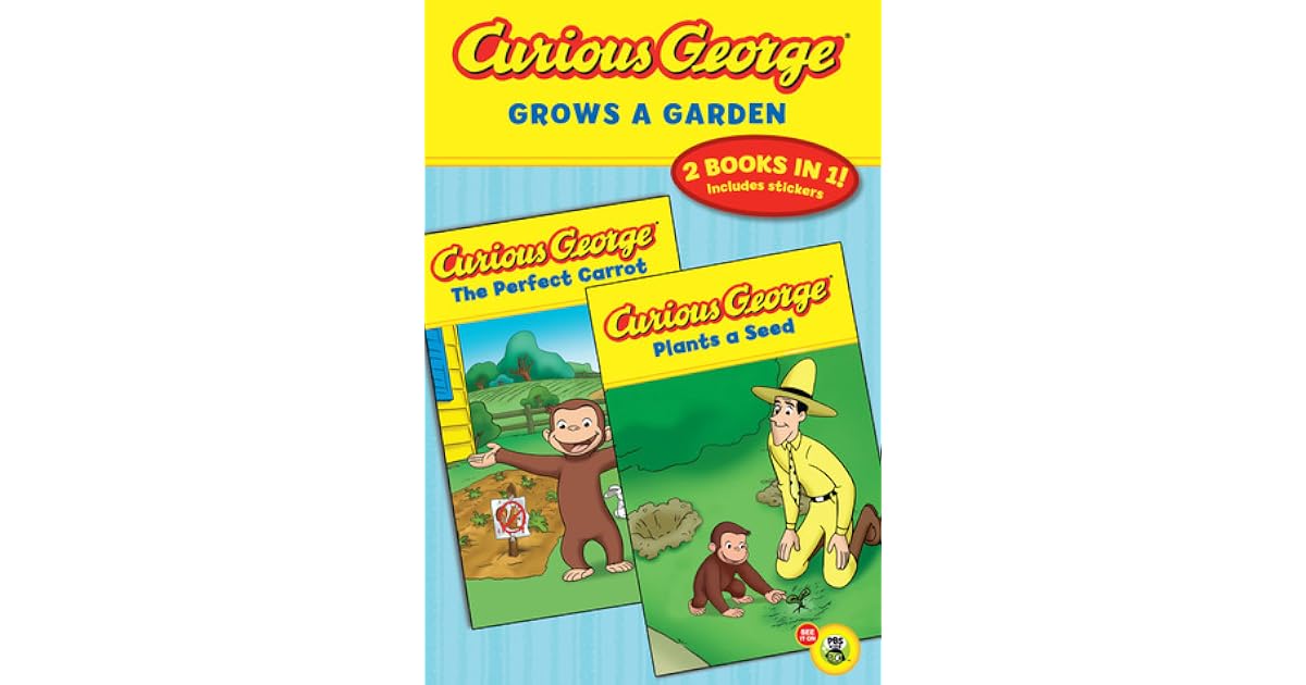 Curious George Grows a Garden by H.A. Rey
