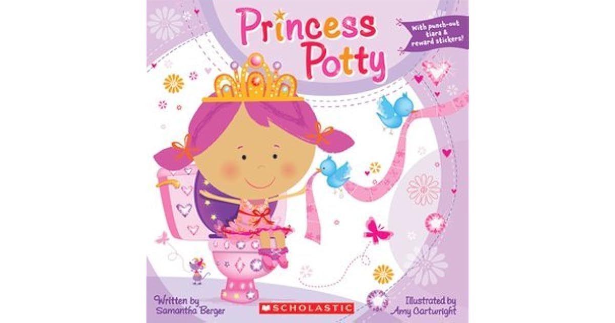 Princess Potty by Samantha Berger