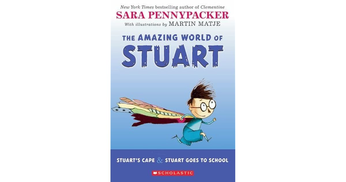 The Amazing World of Stuart: Stuart's Cape & Stuart Goes to School by ...