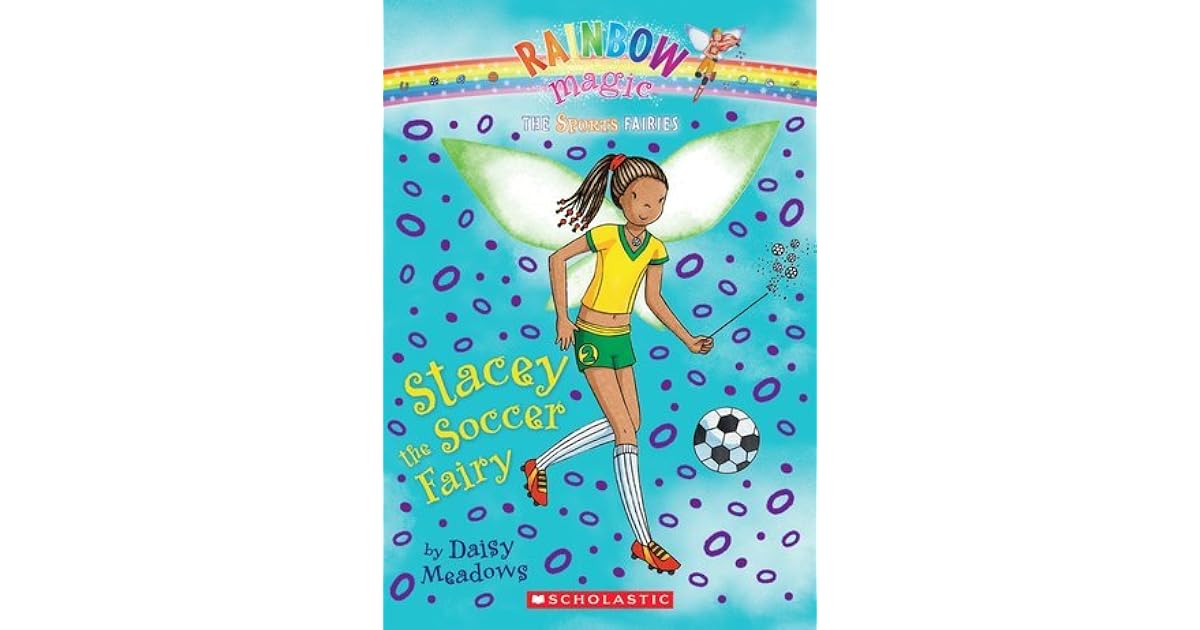 Stacey The Soccer Fairy (Sports Fairies, #2) by Daisy Meadows