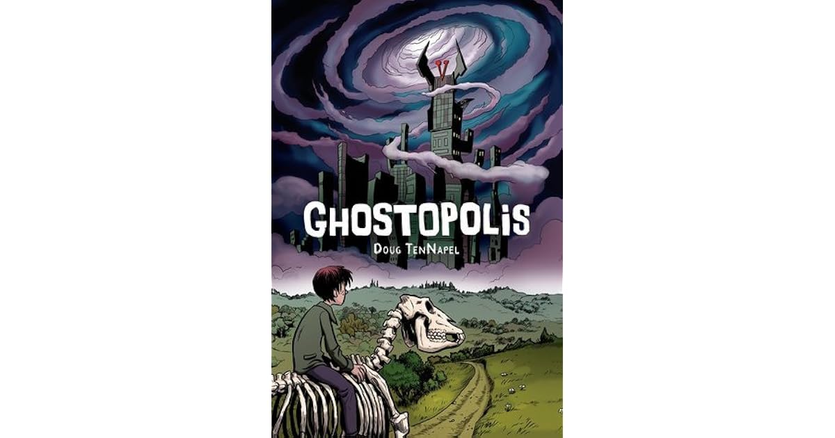 Ghostopolis by Doug TenNapel