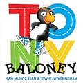 Tony Baloney Series by Pam Muñoz Ryan