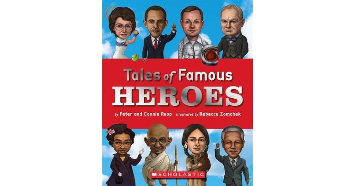 Tales Of Famous Heroes by Peter Roop