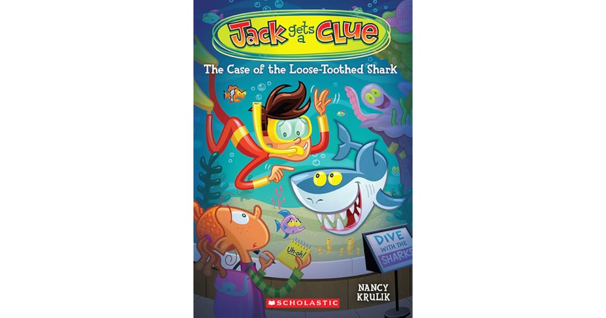 The Case of the Loose-Toothed Shark by Nancy E. Krulik