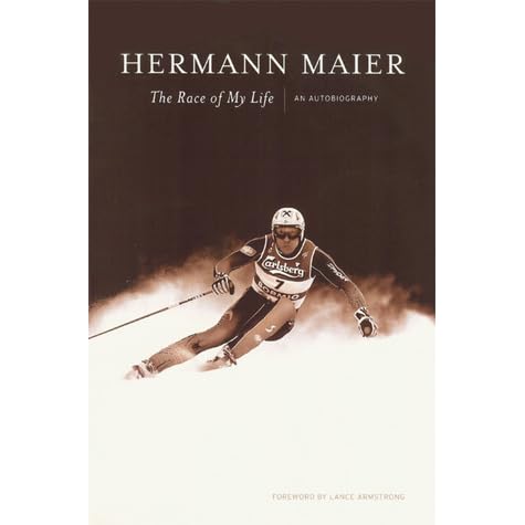 Hermann Maier: The Race of My Life by Hermann Maier — Reviews ...