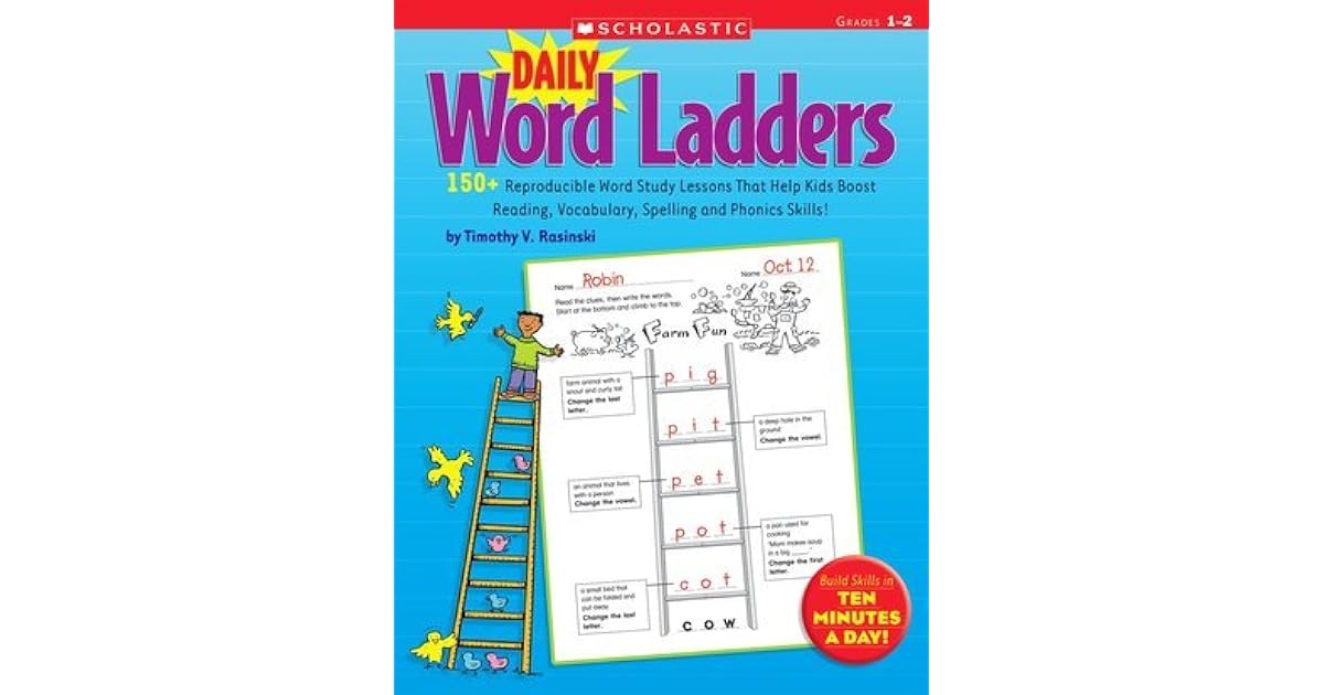 Daily Word Ladders: Grades 1–2: 150+ Reproducible Word Study Lessons ...